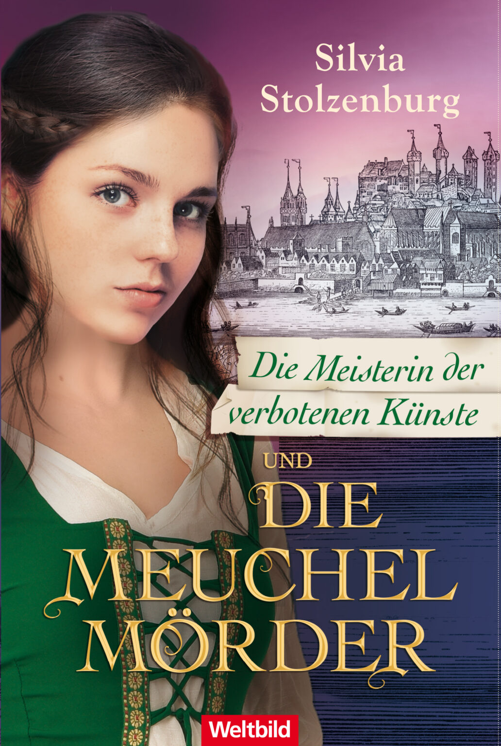 Die Meisterin der verbotenen Künste und die Meuchelmörder – Silvia Stolzenburg
